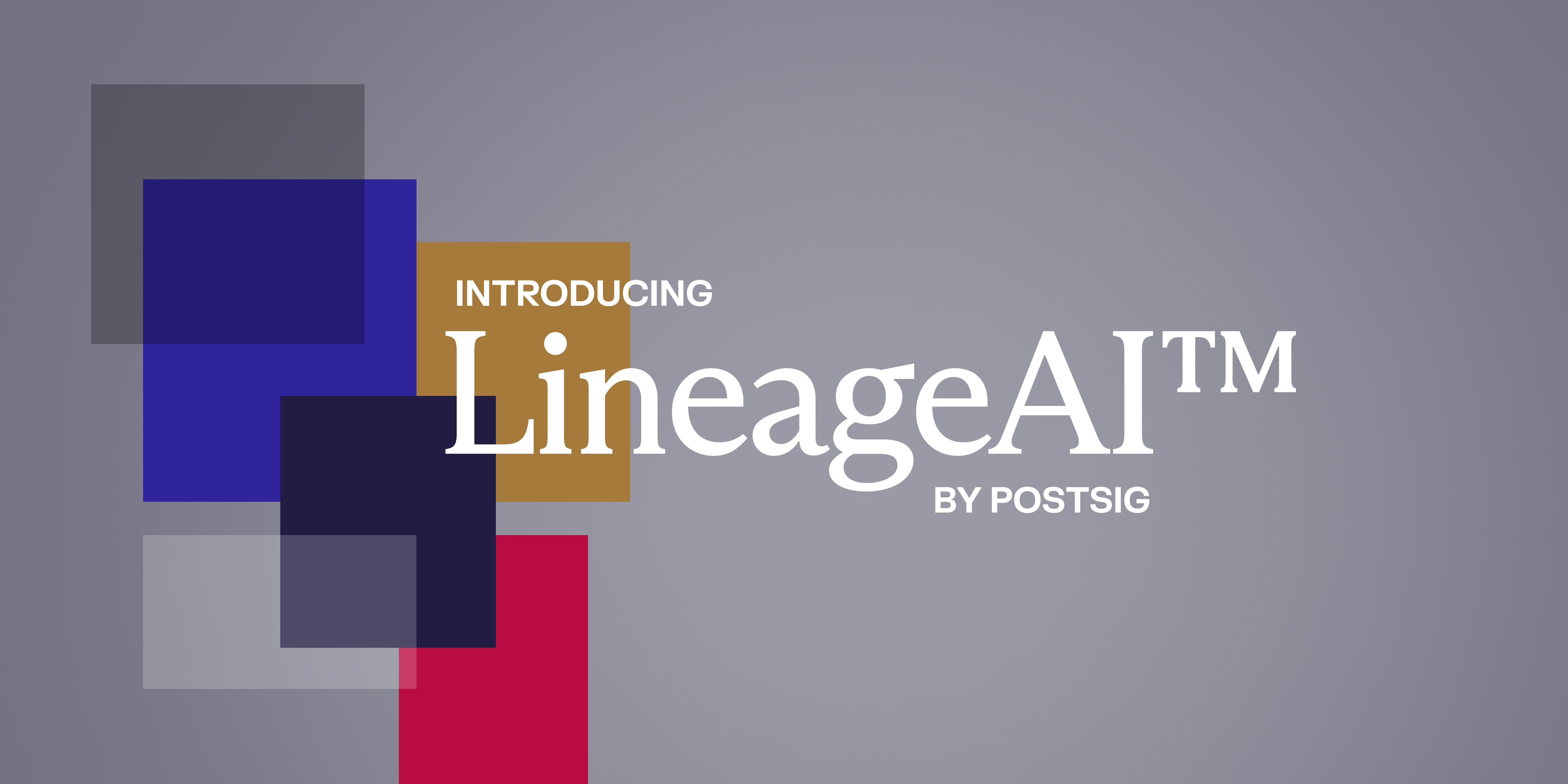 Introducing LineageAI™: Contract Intelligence That Works